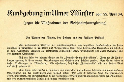 Ulmer Erklärung vom 22. April 1934: „Das Bekenntnis ist in der ...
